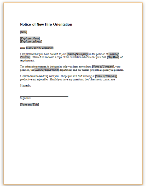 This sample notice advises newly hired employees of their orientation ...